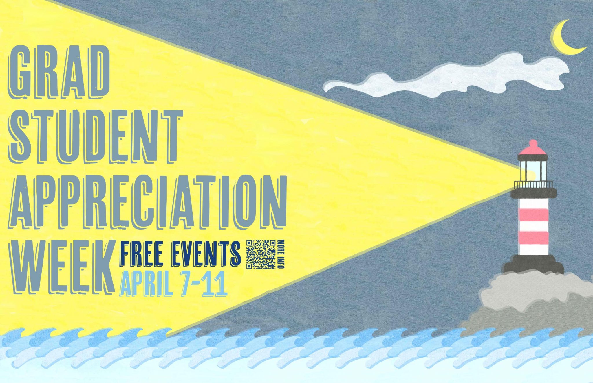 Graduate Student Appreciation Week | The Graduate School